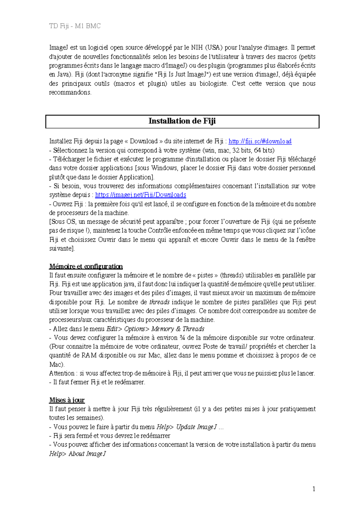 Manuel FIJI - ImageJ est un logiciel open source développé par le NIH ...