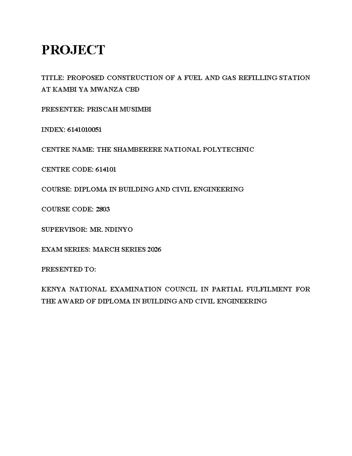 Proposed Construction of Fuel & Gas Station at Kambi ya Mwanza ...