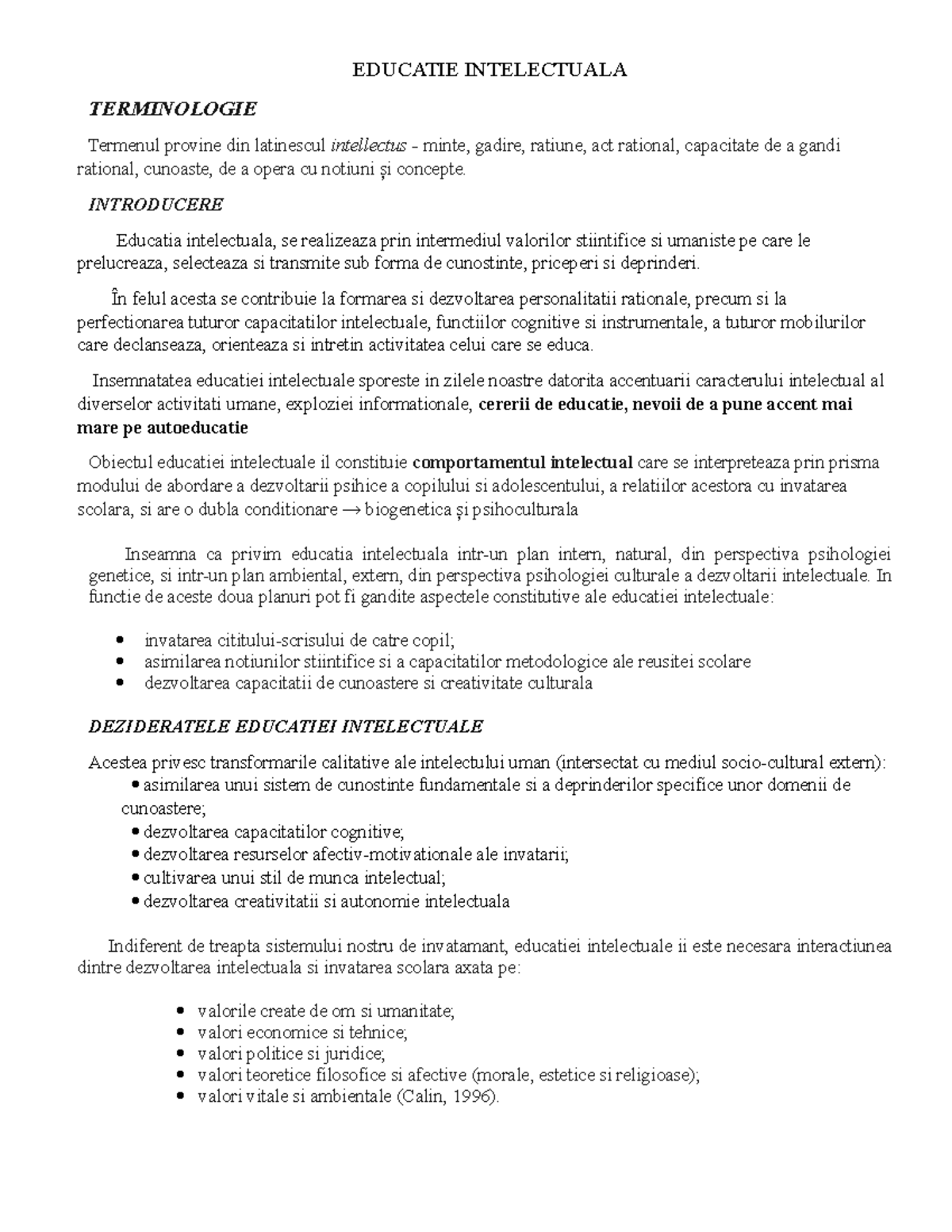 EDUCAȚIE INTELECTUALĂ: Referat și Note pentru Studiu - Studocu