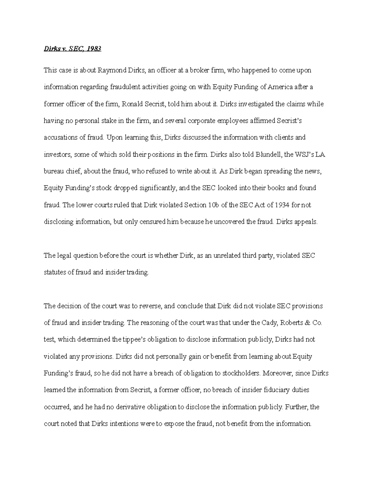 6-23 Case Briefs Brian Li - Dirks v. SEC, 1983 This case is about ...