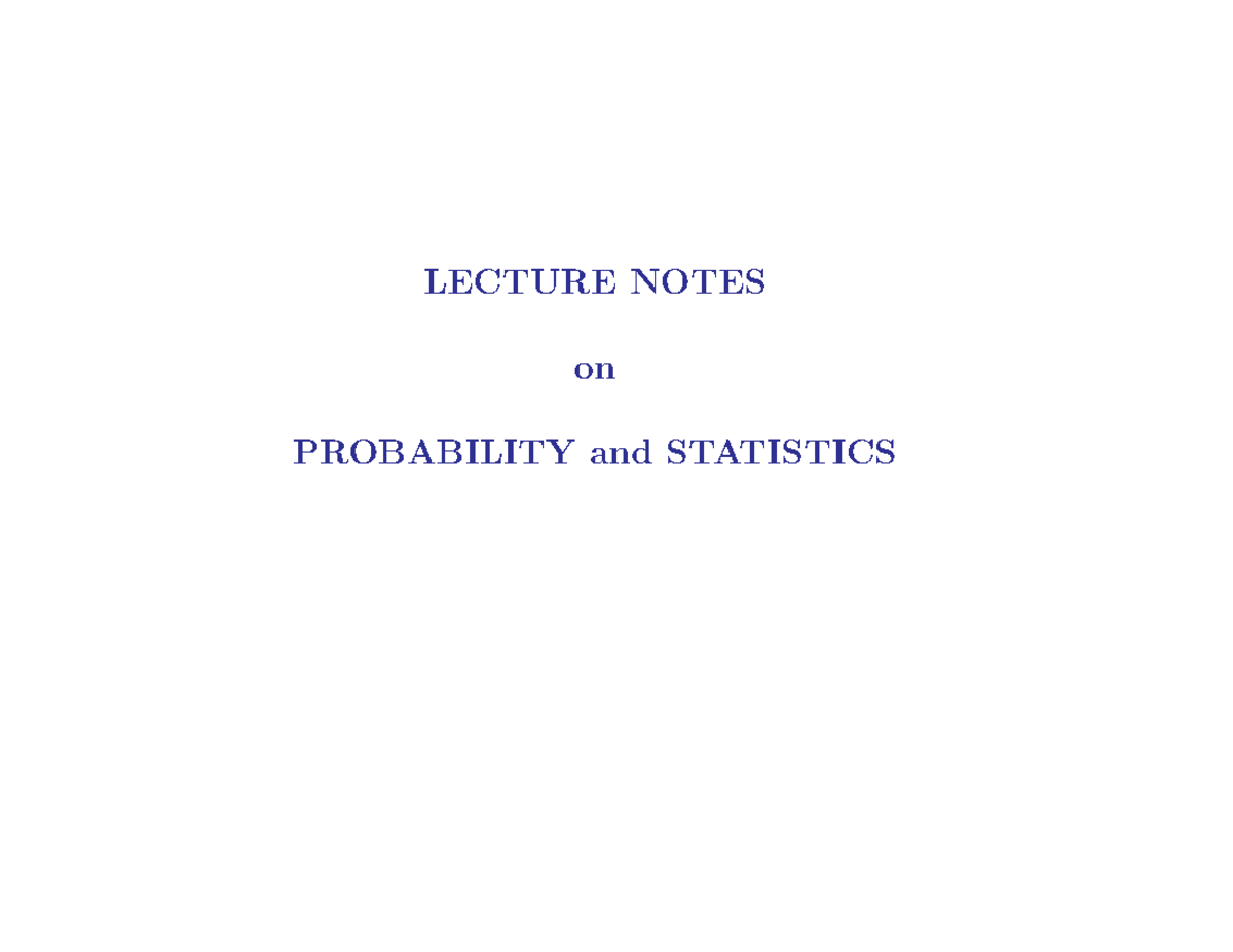 Chapter 1 Sample Spaces and Probability - LECTURE NOTES on PROBABILITY ...