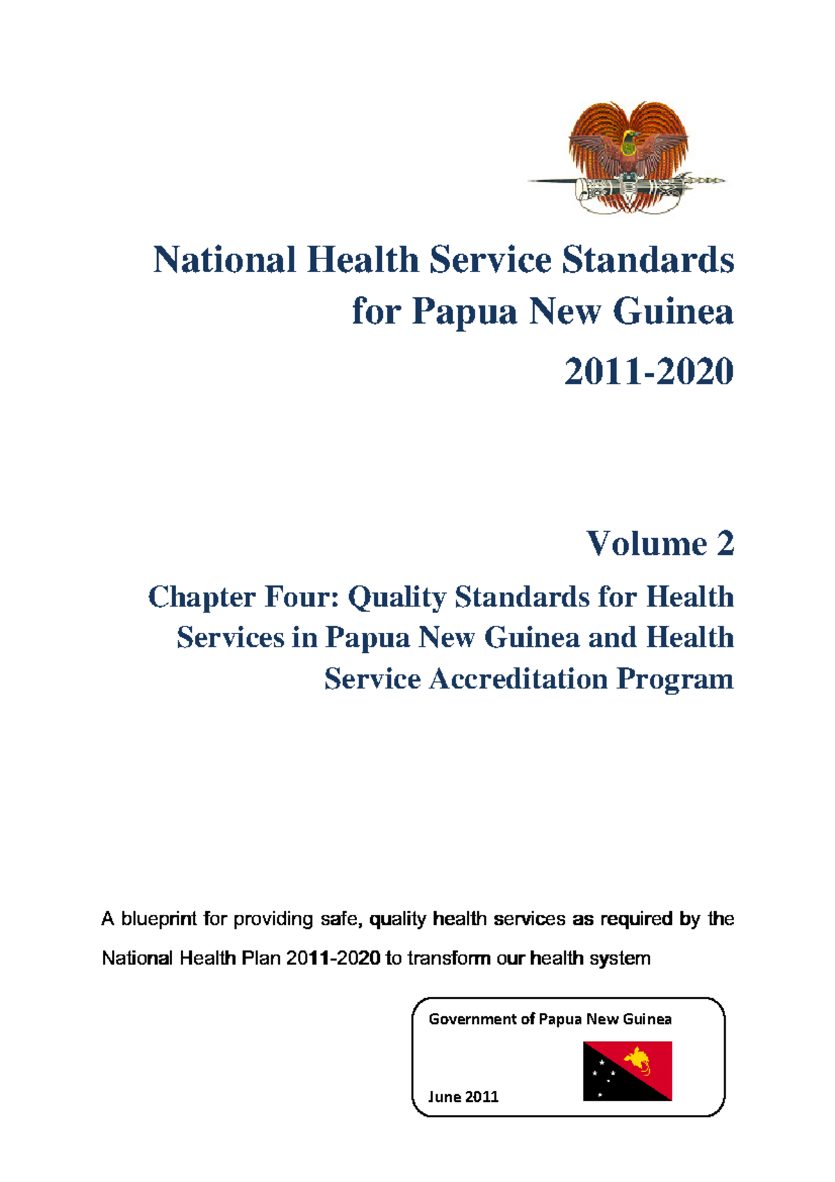 National Health Service Standards PNG: Quality Standards Vol 2 - Studocu