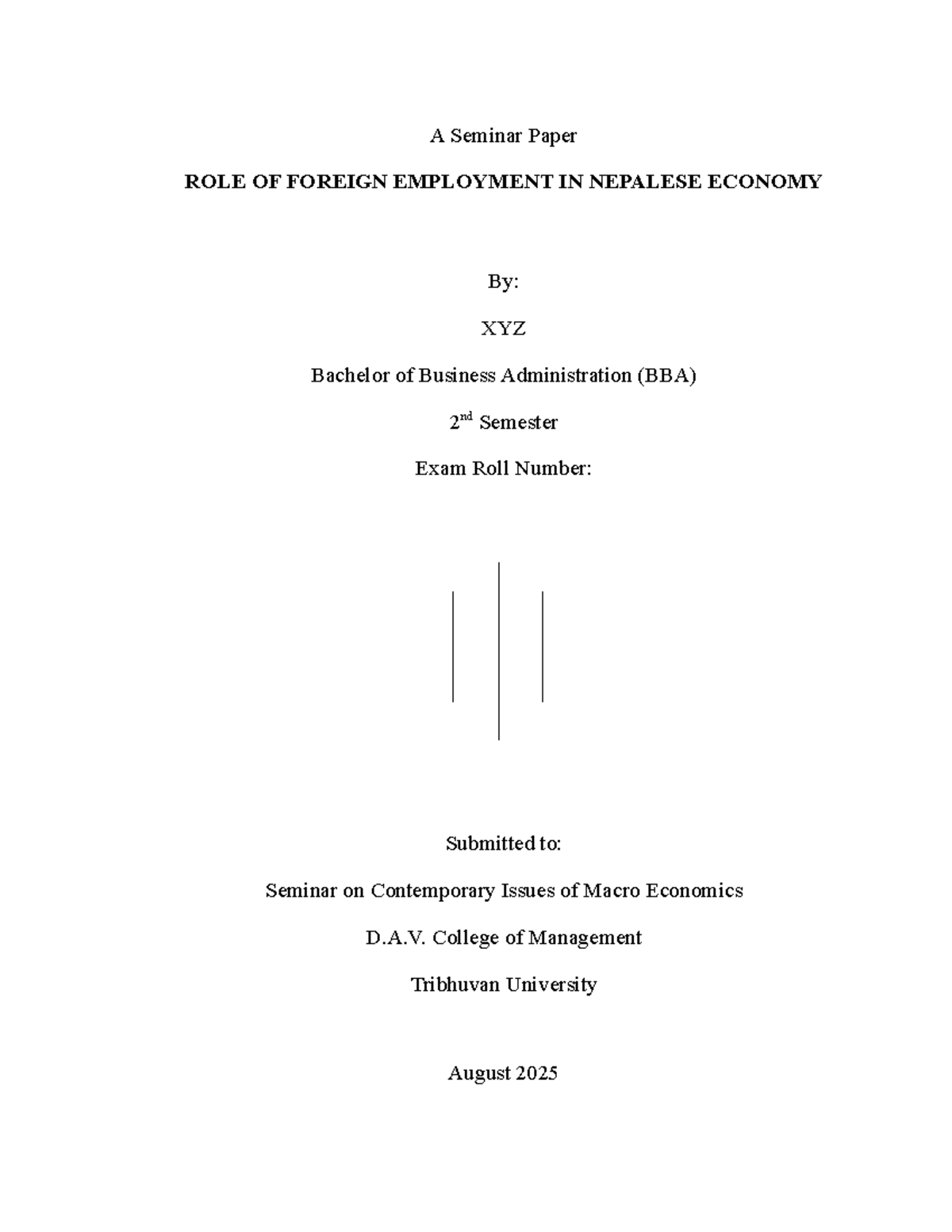 Role of Foreign Employment in Nepalese Economy: BBA 2nd Sem Seminar ...