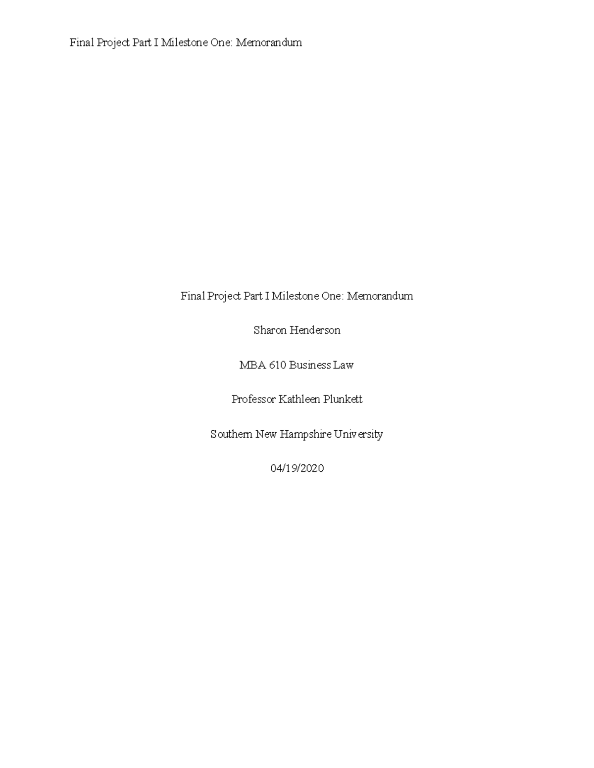 MBA-610-Module 2-Final Project Part 1-Memorandum on Legal Issues - Studocu
