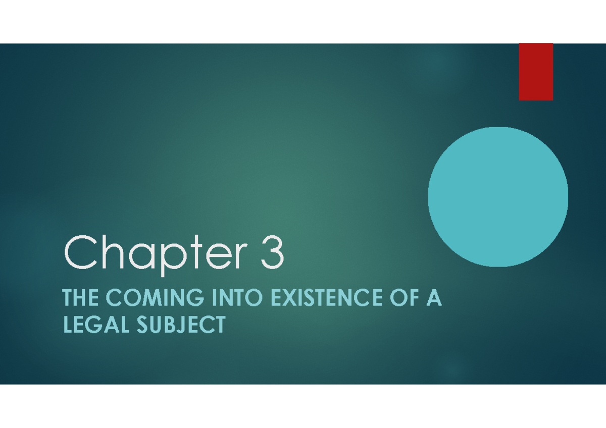 Chapter 3 Lecture 1(4) - Legal Subjectivity and the Nasciturus Adage - Studocu