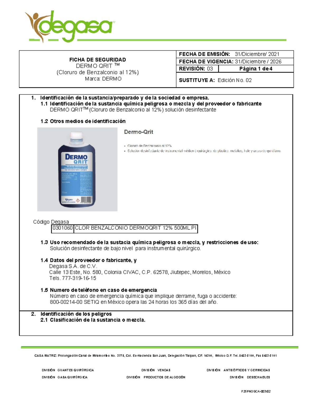 11. Ficha de Seguridad del Producto DESINFECTANTE Dermo Qrit TM - Studocu