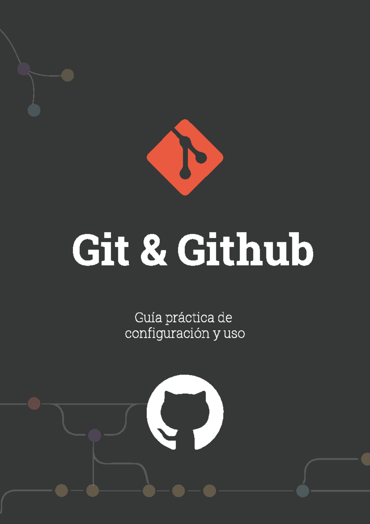 Guía de Configuración y Uso Básico de GIT y GITHUB - Studocu