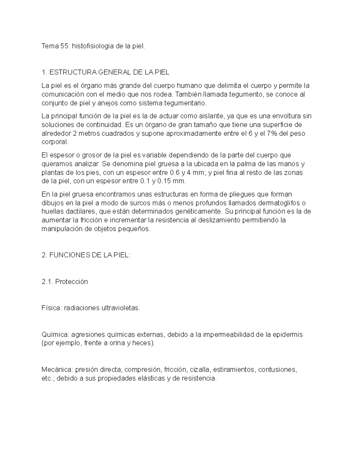 Tema 55 seminario final 2do sem - Tema 55: histofisiologia de la piel ...
