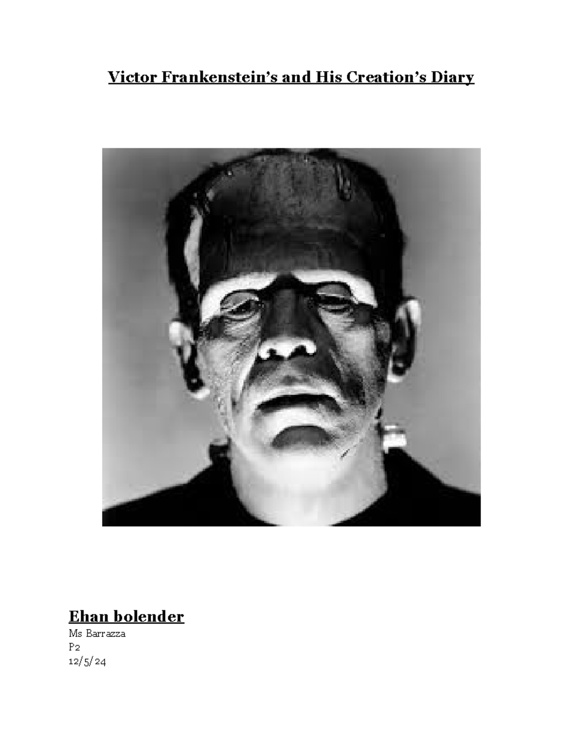 Frankenstein Diary: Victor's Entries on Ambition, Guilt, and Revenge ...