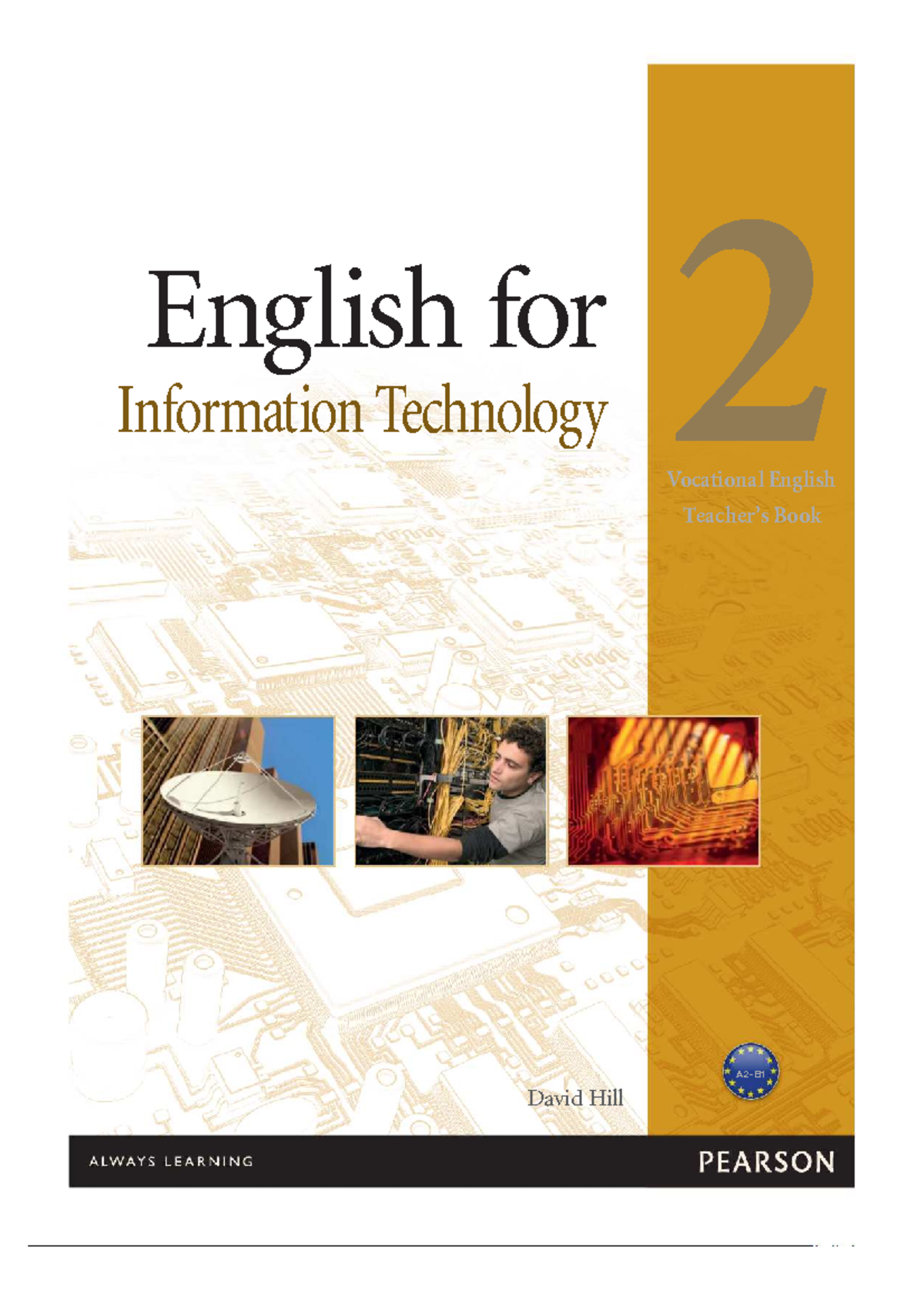 **English for IT 2: Teacher’s Guide and Lesson Plans** - Studocu