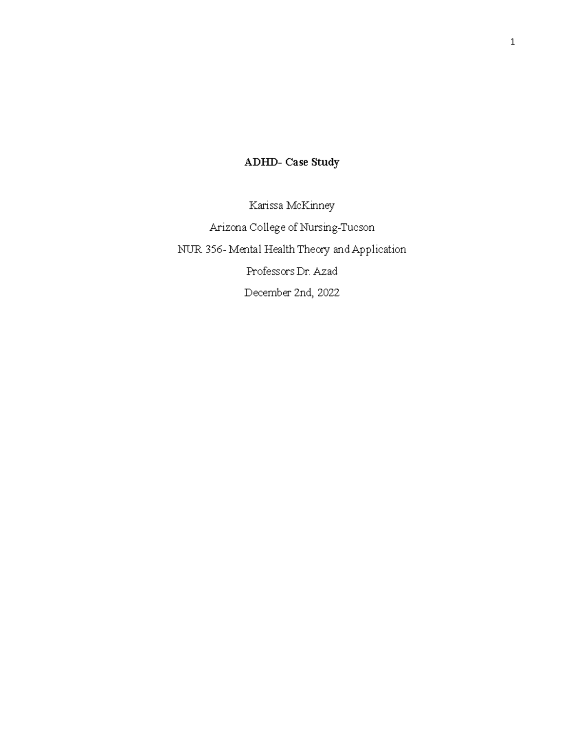 NUR 356 ADHD Case Study Analysis and Patient Evaluation - Studocu