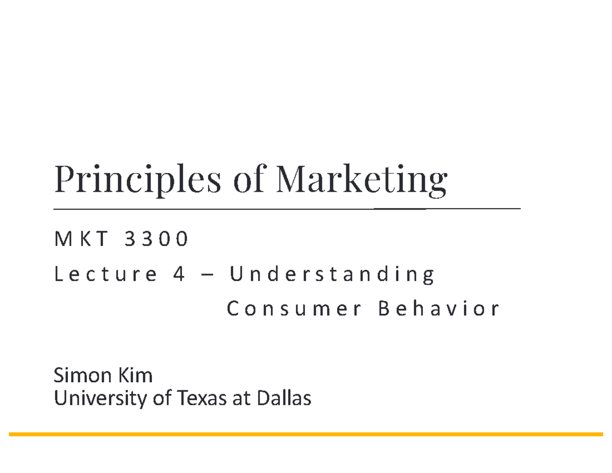 MKT 3300 Final Exam Lecture: Insights on Consumer Behavior - Studocu