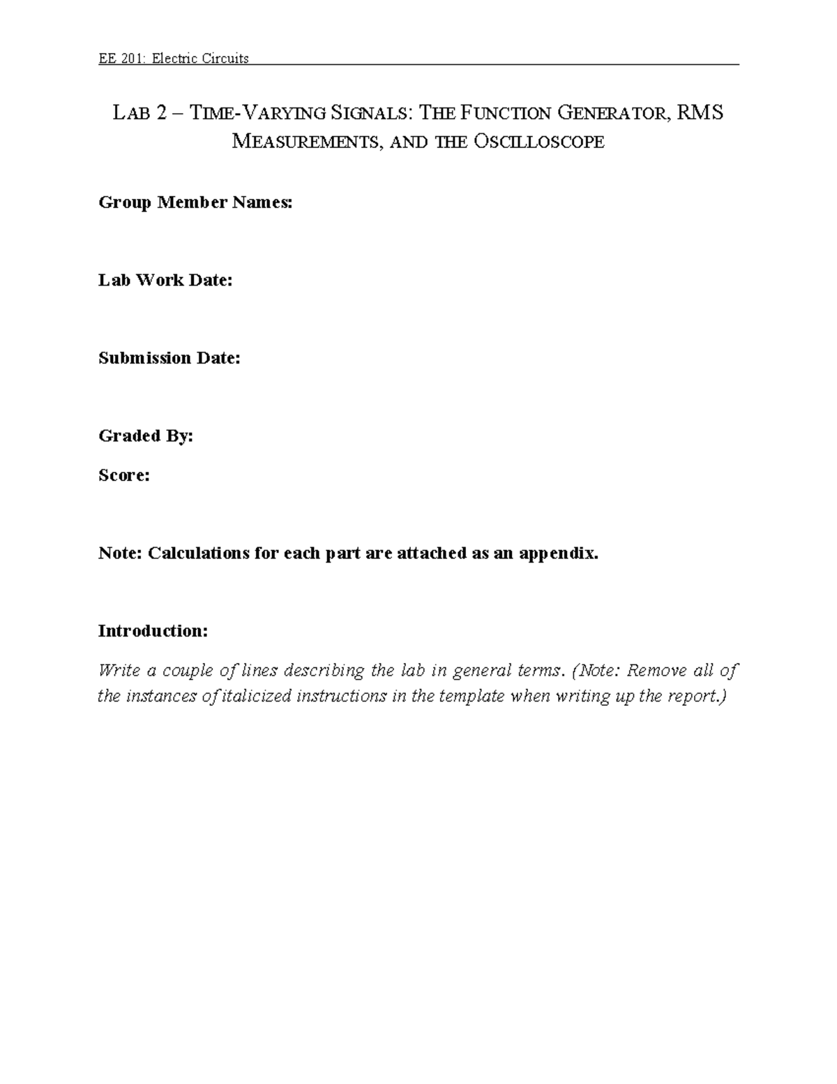Lab2 Report Template - Lab - LAB 2 – TIME-VARYING SIGNALS: THE FUNCTION GENERATOR, RMS ...