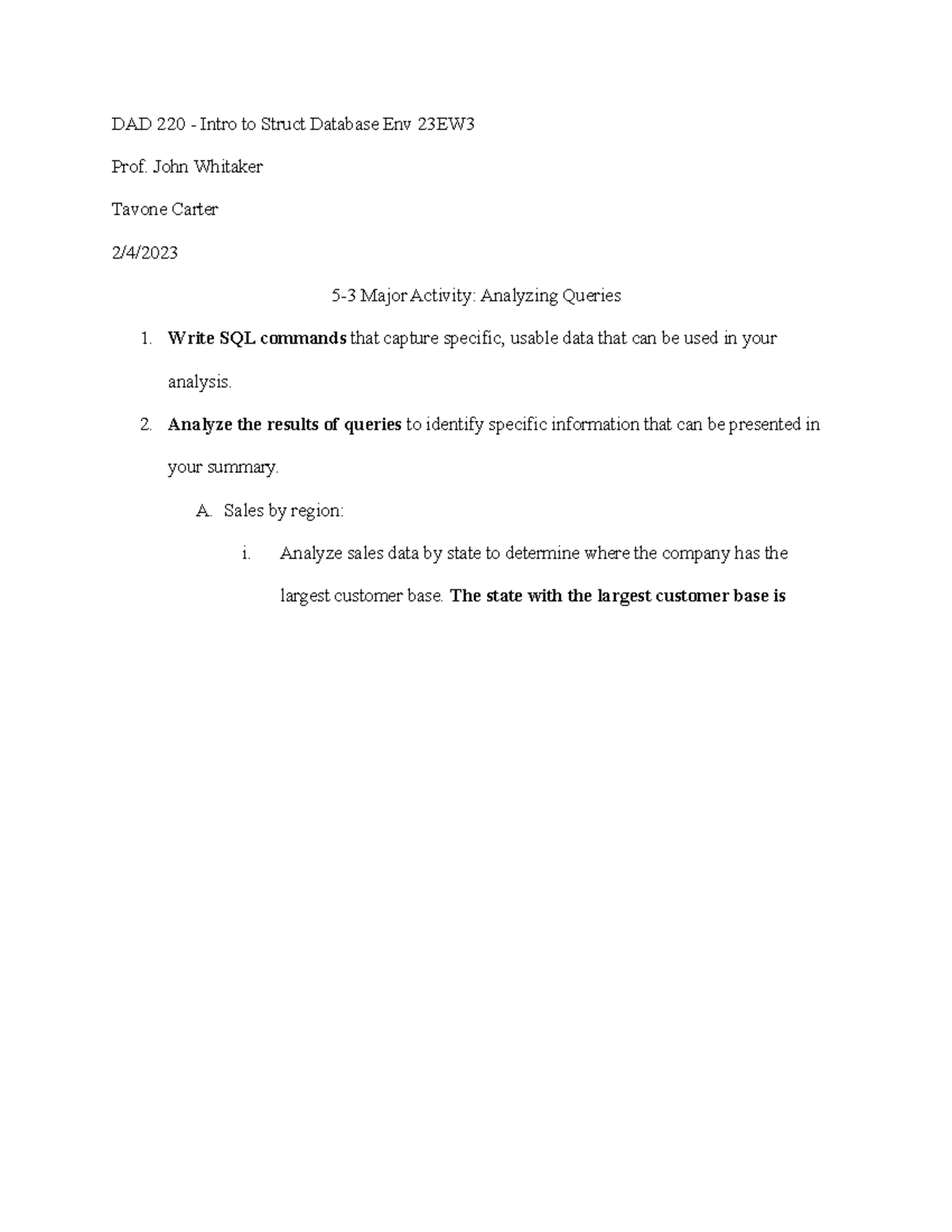 5-3 Major Activity Analyzing Queries - DAD 220 - Intro to Struct Database Env 23EW Prof. John ...