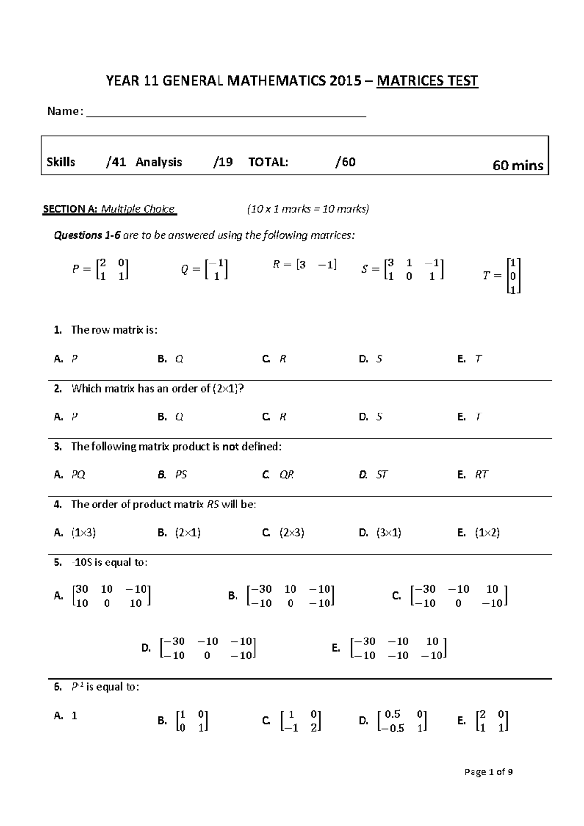 YEAR 11 GENERAL MATHEMATICS 2015 MATRICES TEST - Skills Analysis - Studocu
