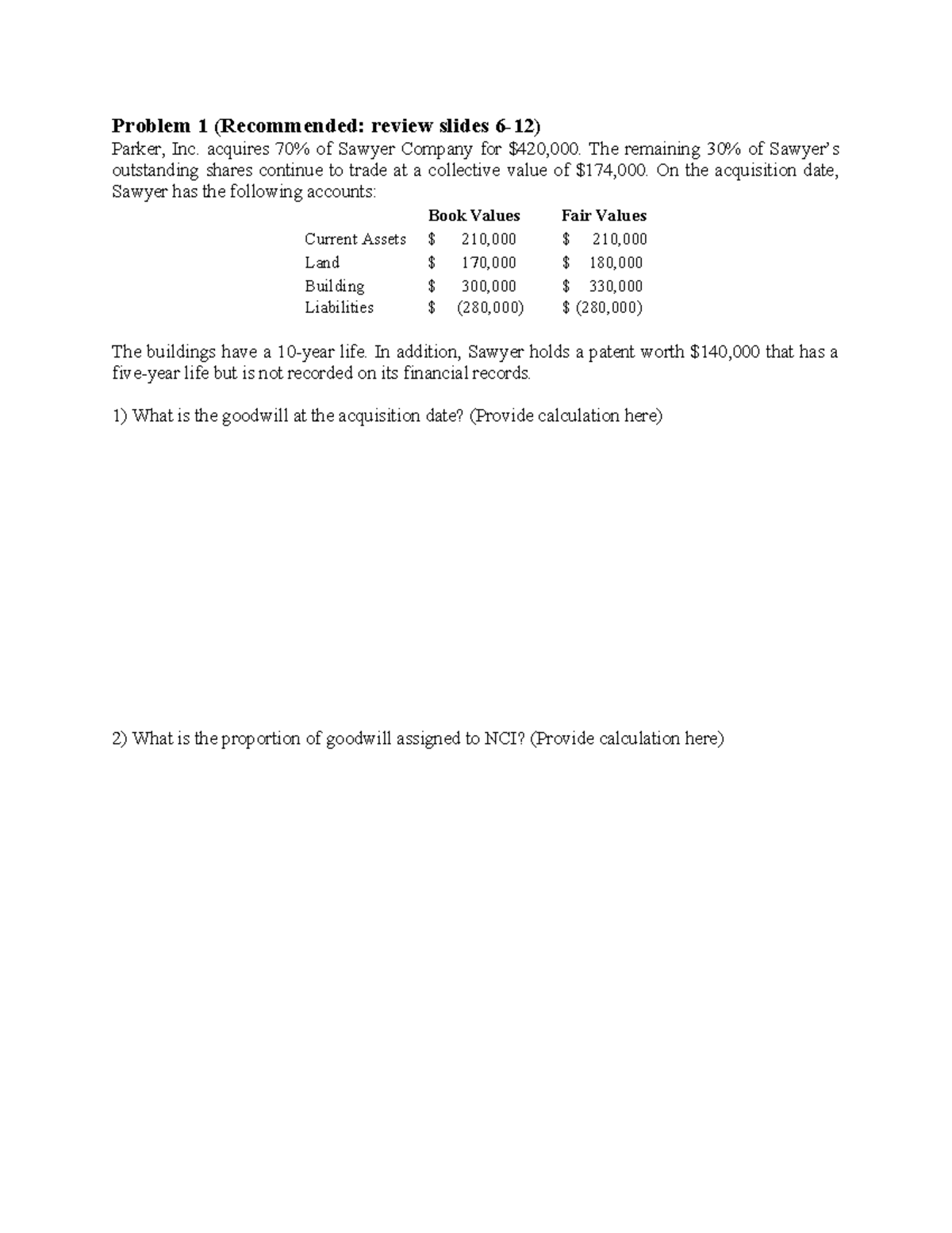 Module 3 Practice Problems: Goodwill & NCI Calculations - Studocu