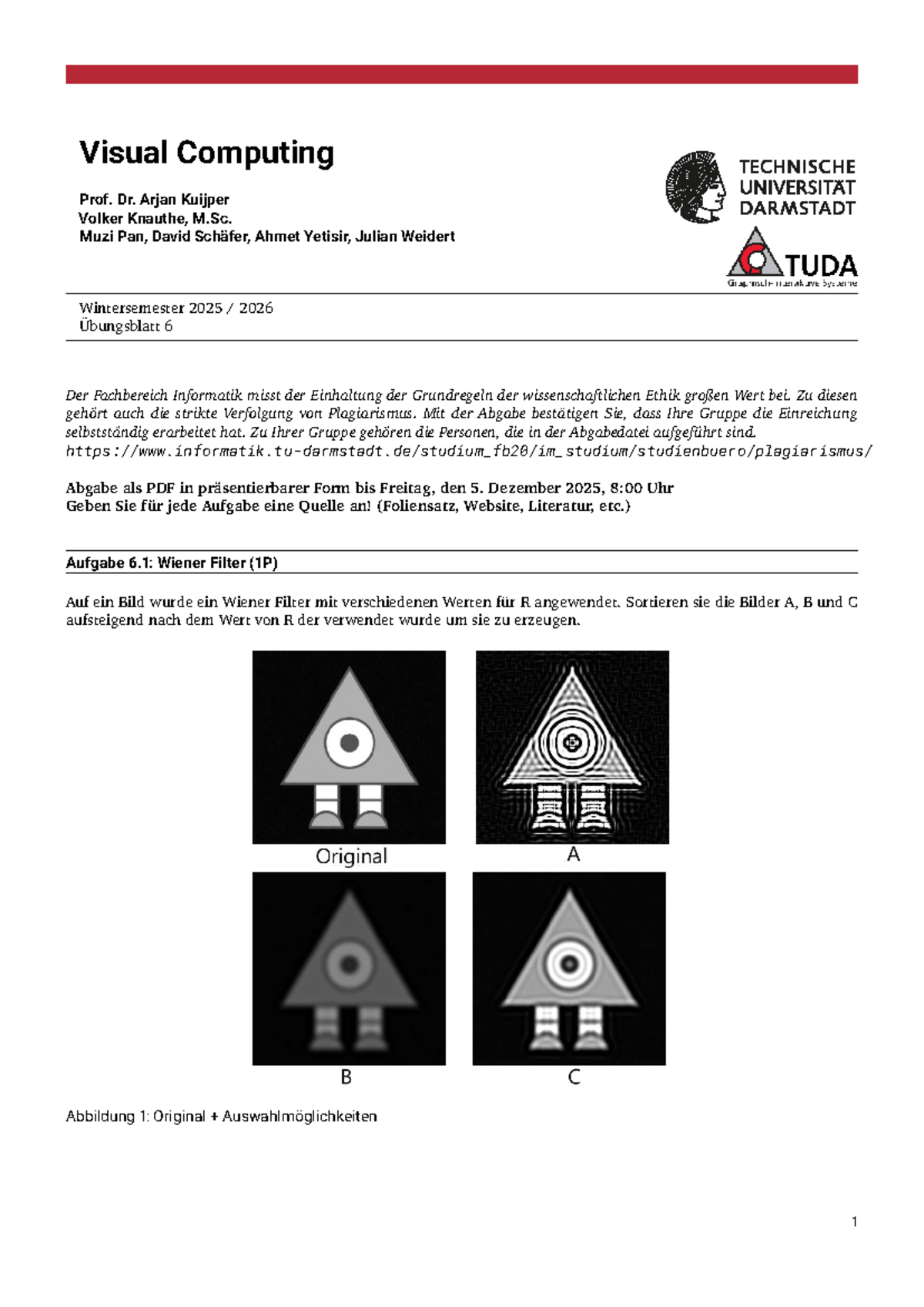 VC HU 6 2526 - Übungsblatt 6: Wiener Filter im Visual Computing - Studocu