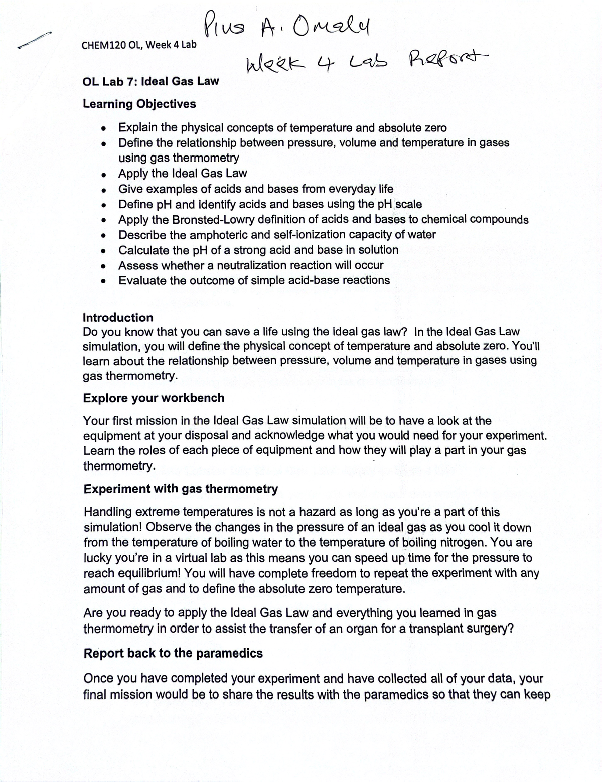 Week 4 Lab Report - Plus A. Omald CHEM120 OL, Week 4 Lab Week 4 Lab ...