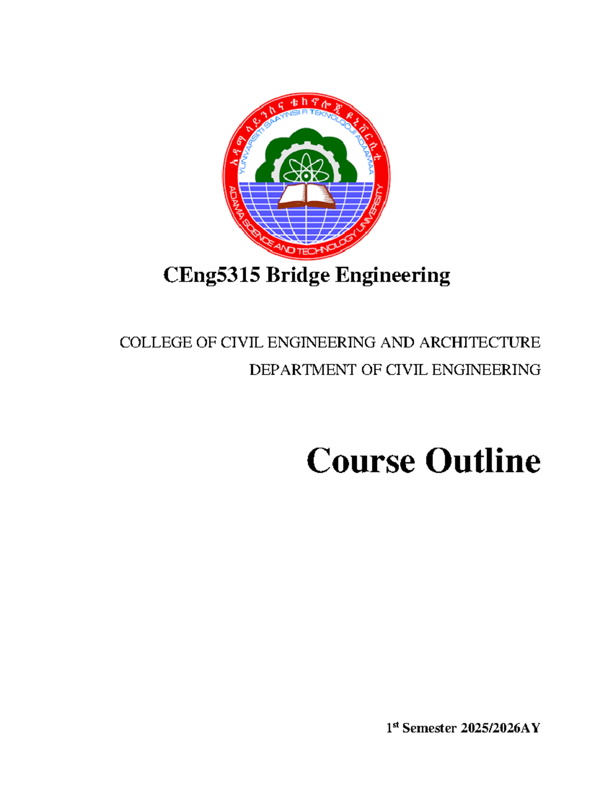 CEng5315 Bridge Engineering Course Outline - 1st Semester - Studocu