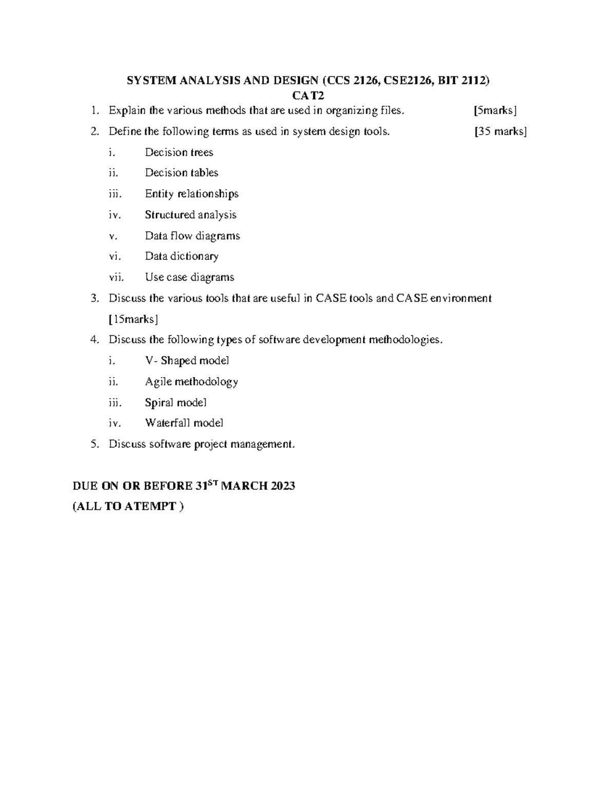 System Analysis AND Design CAT 2 - SYSTEM ANALYSIS AND DESIGN (CCS 2126 ...
