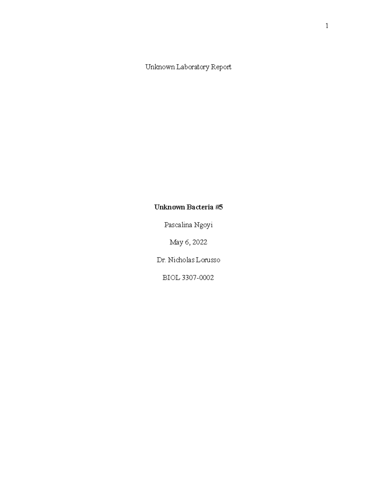 Laboratory Report on Unknown Bacterium #5: Identification of ...