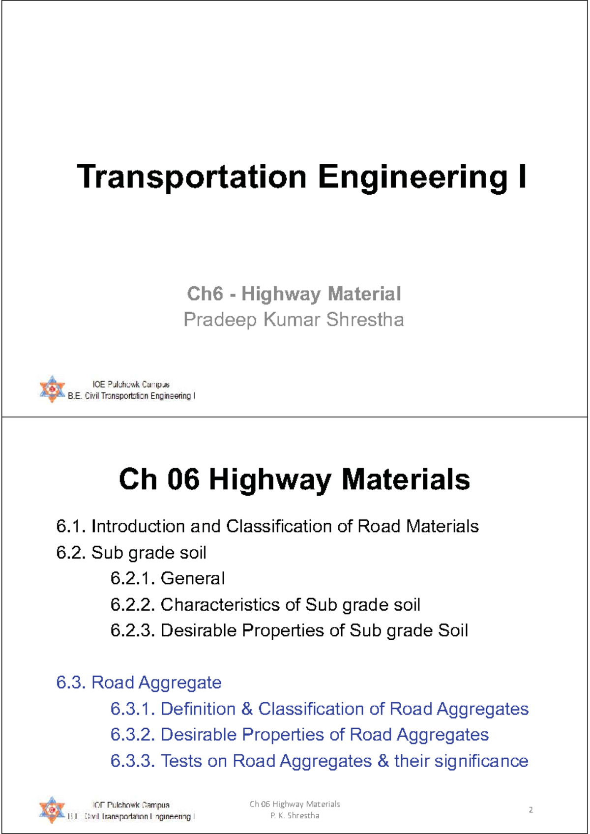Ch 06 Transportation Engineering I: Highway Materials & Tests - Studocu