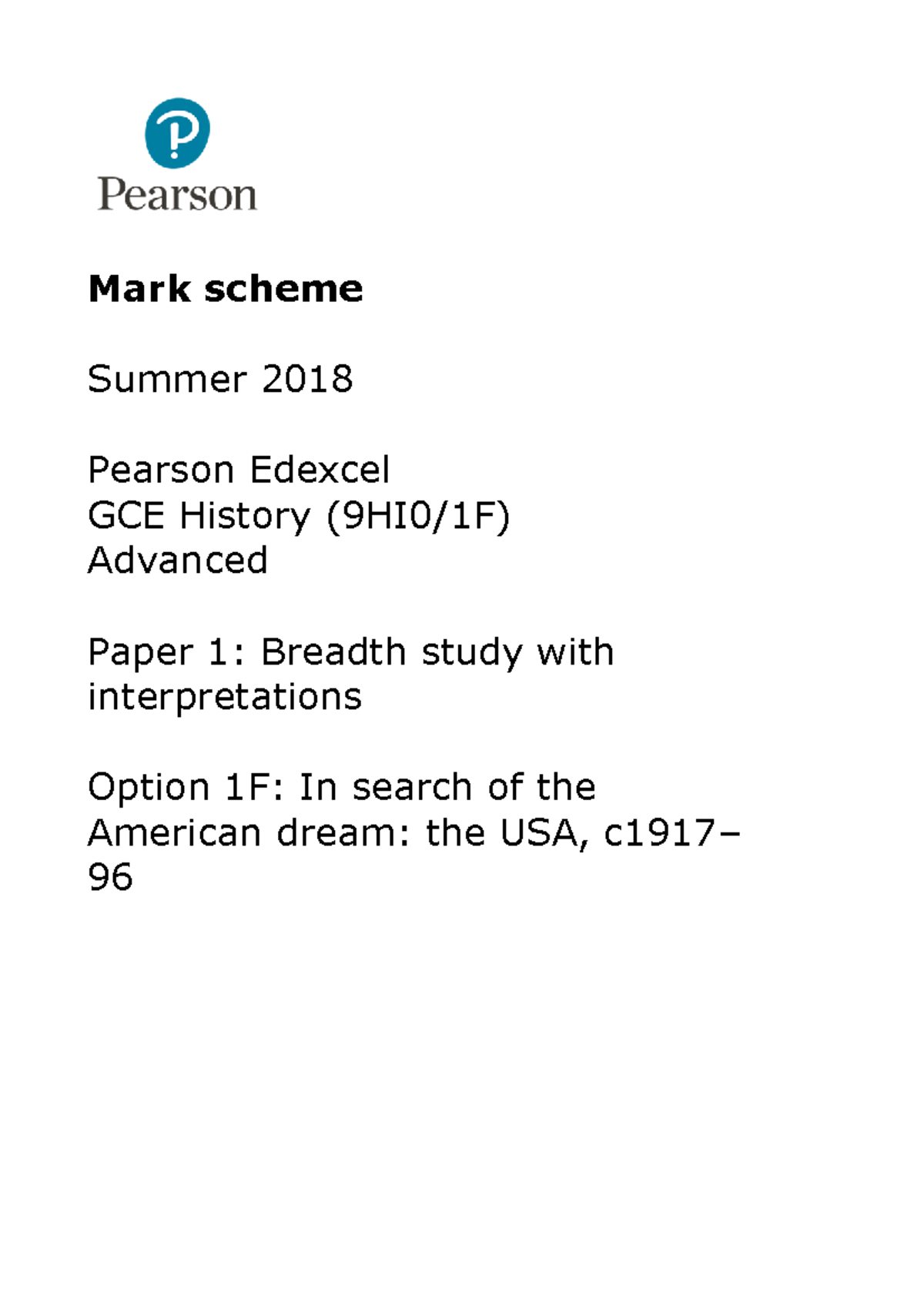 Mark Scheme for A-Level History Option 1F: June 2018 Exam - Studocu