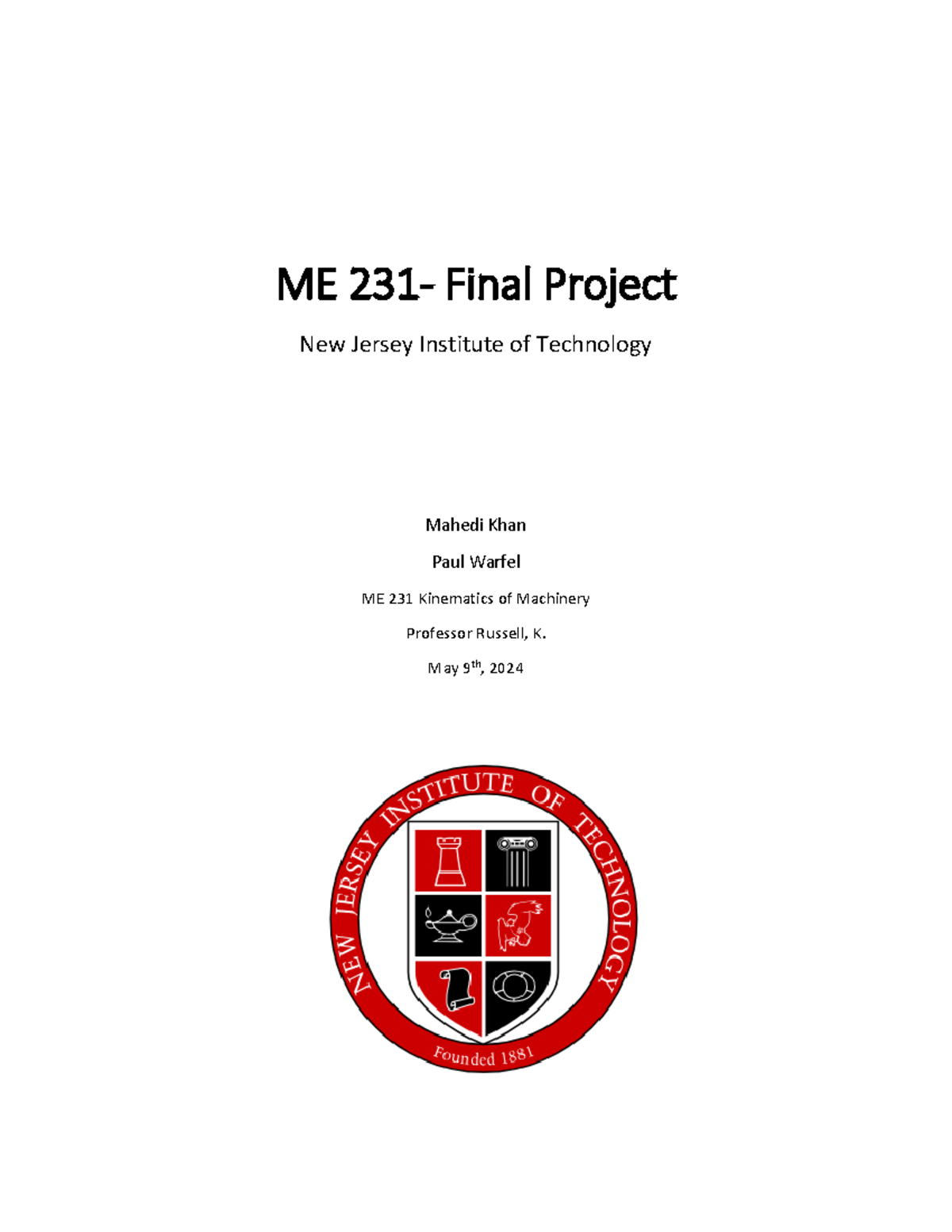 ME 231 Final Project: Kinematics of Machinery Analysis - Studocu