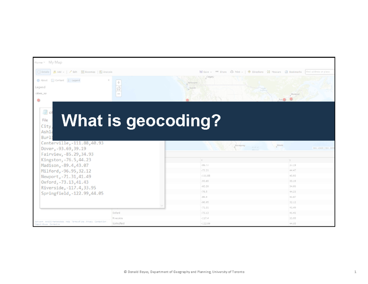 2-3 - N/A - What is geocoding?What is geocoding? Geosearch: Locate an address or point, and have ...