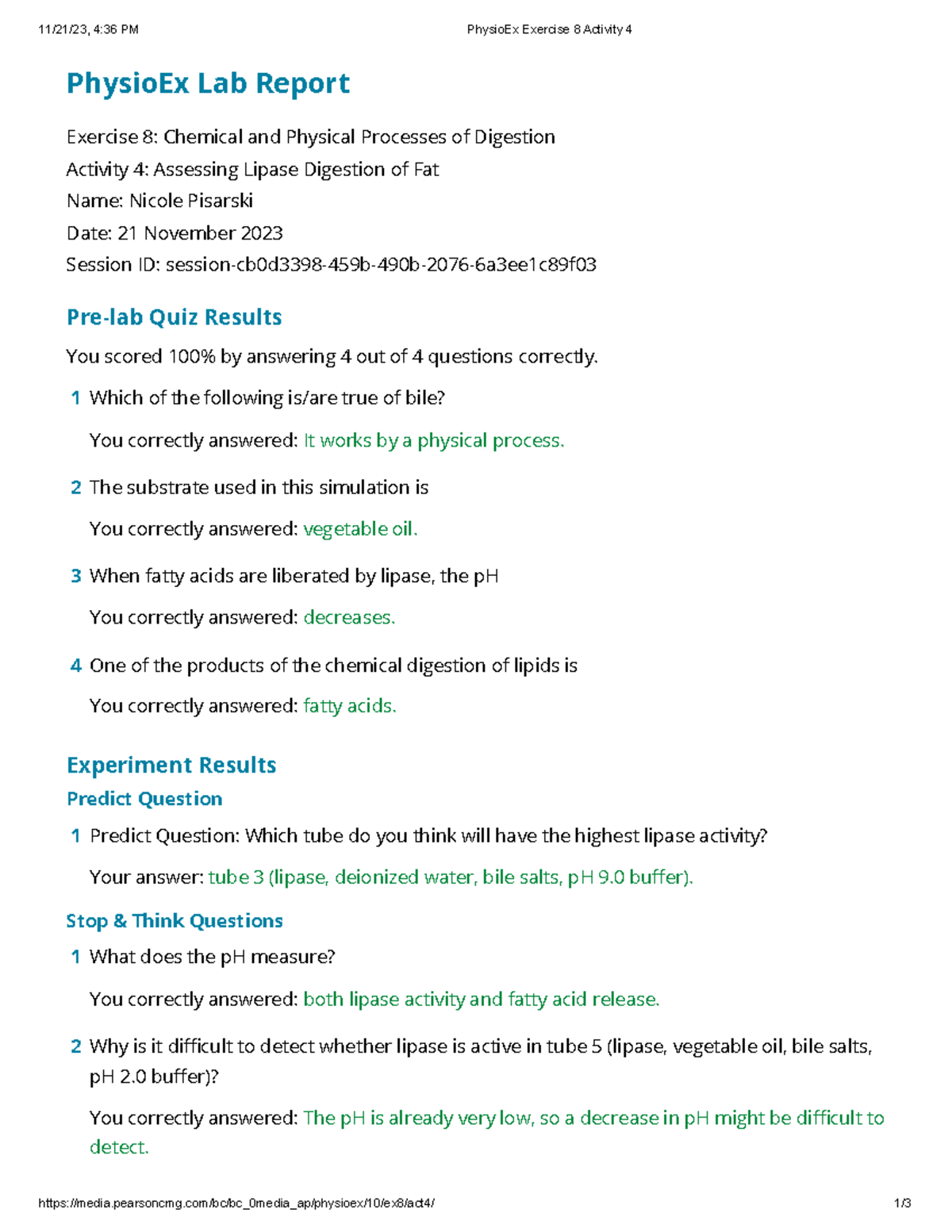 PhysioEx 10: Exercise 8 Activity 4 - Lipase Digestion of Fat Results ...