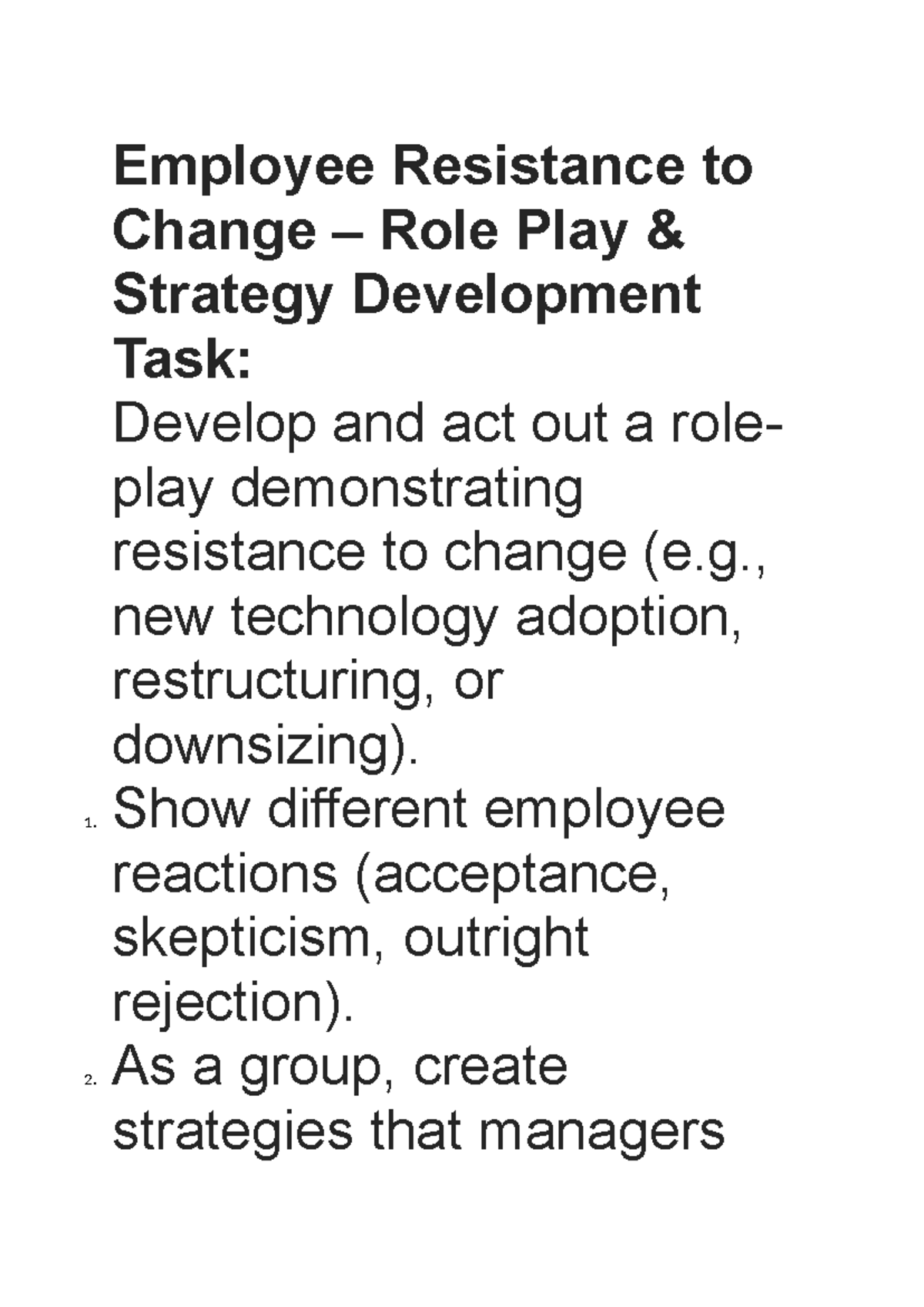 Employee Resistance to Change: Role Play & Strategy (MGT 101) - Studocu
