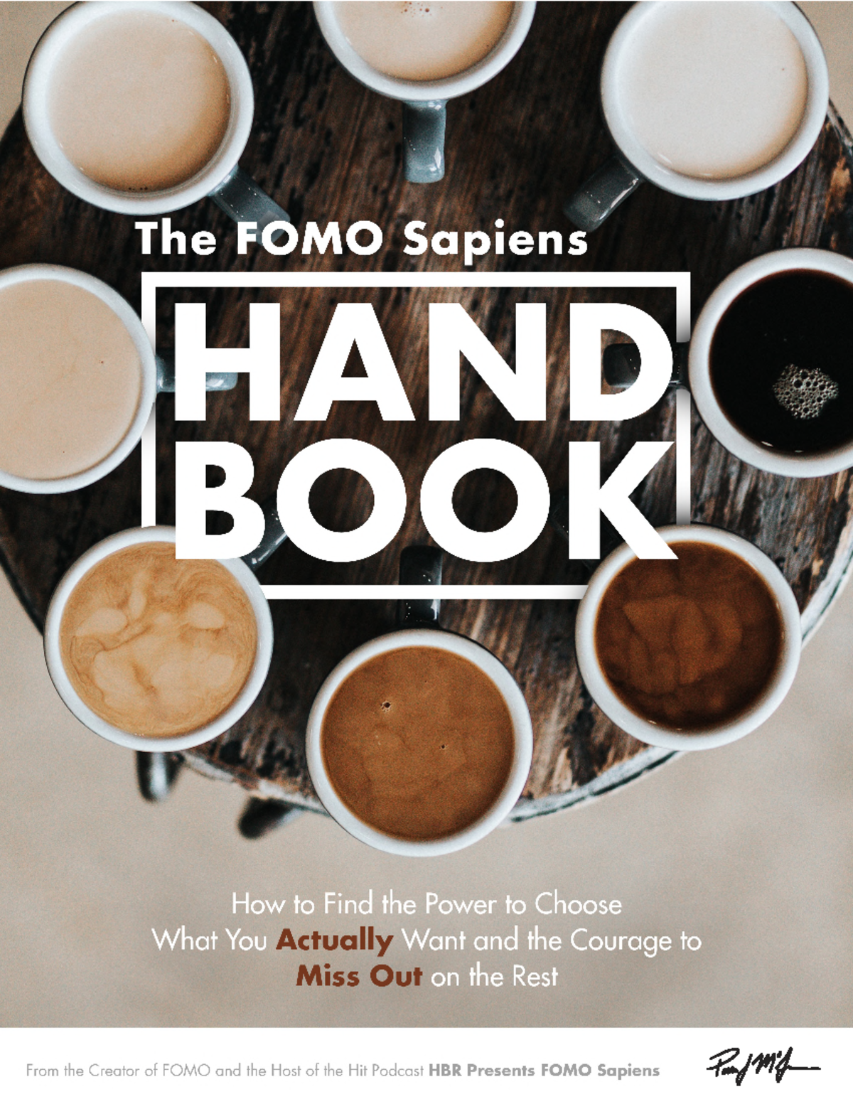 FOMO Sapiens Handbook Overview: Insights & Exercises by Patrick J - Studocu