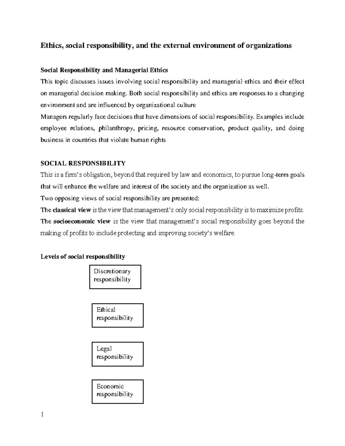 Social responsibility and managerial ethics - Both social ...