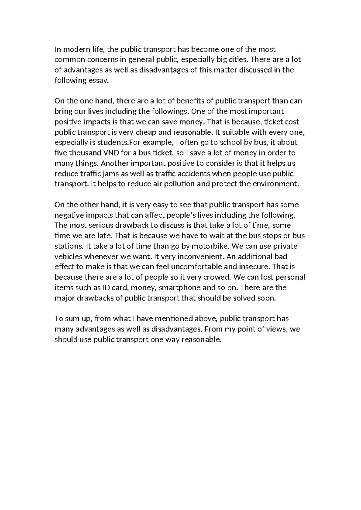 Essay bai Public Transport - In modern life, the public transport has ...