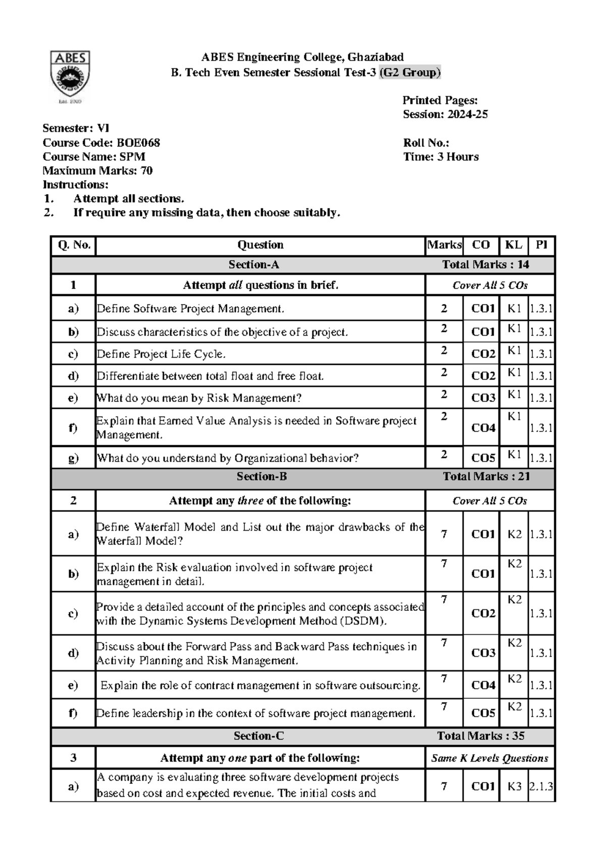 B. Tech VI Sem SPM (BOE068) Sessional Exam Questions - G2 Group - Studocu