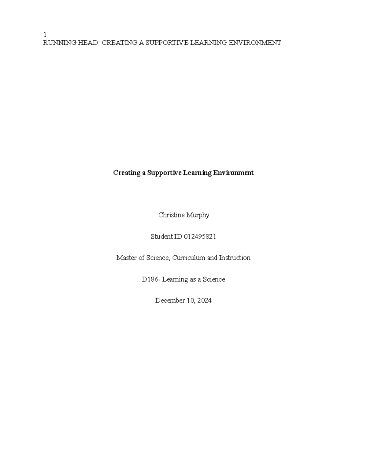 D186 - Creating a Supportive Learning Environment: Task 1 Analysis - Studocu