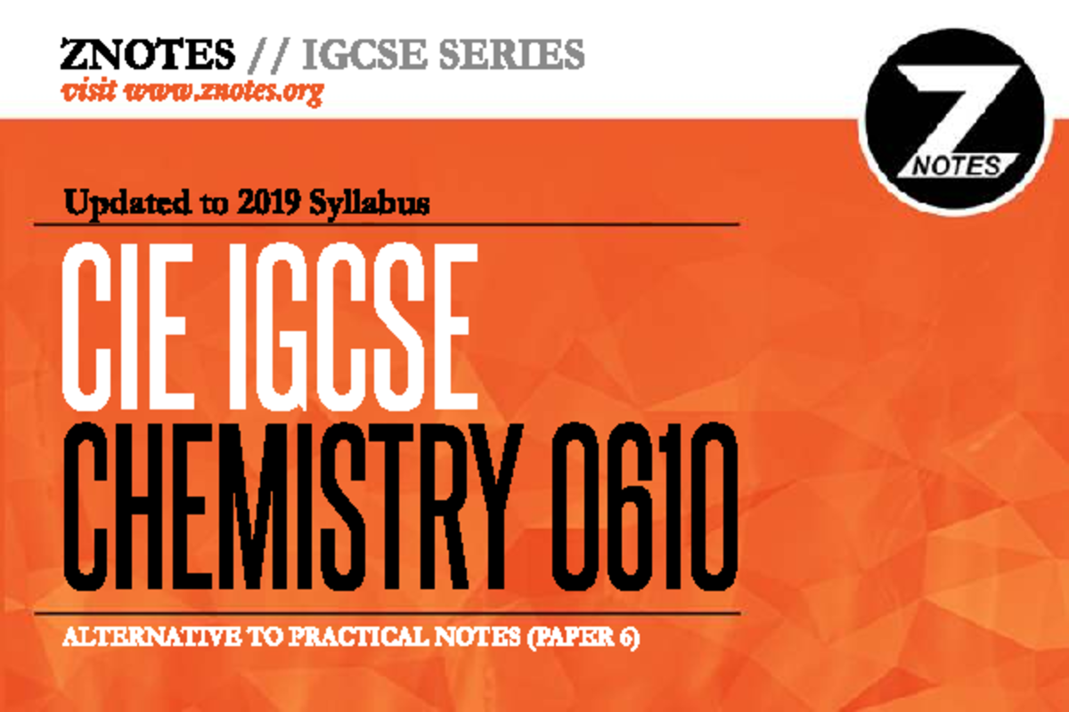 CIE IGCSE Chemistry 0620 Alternative Practical Notes (Paper 6) - Studocu