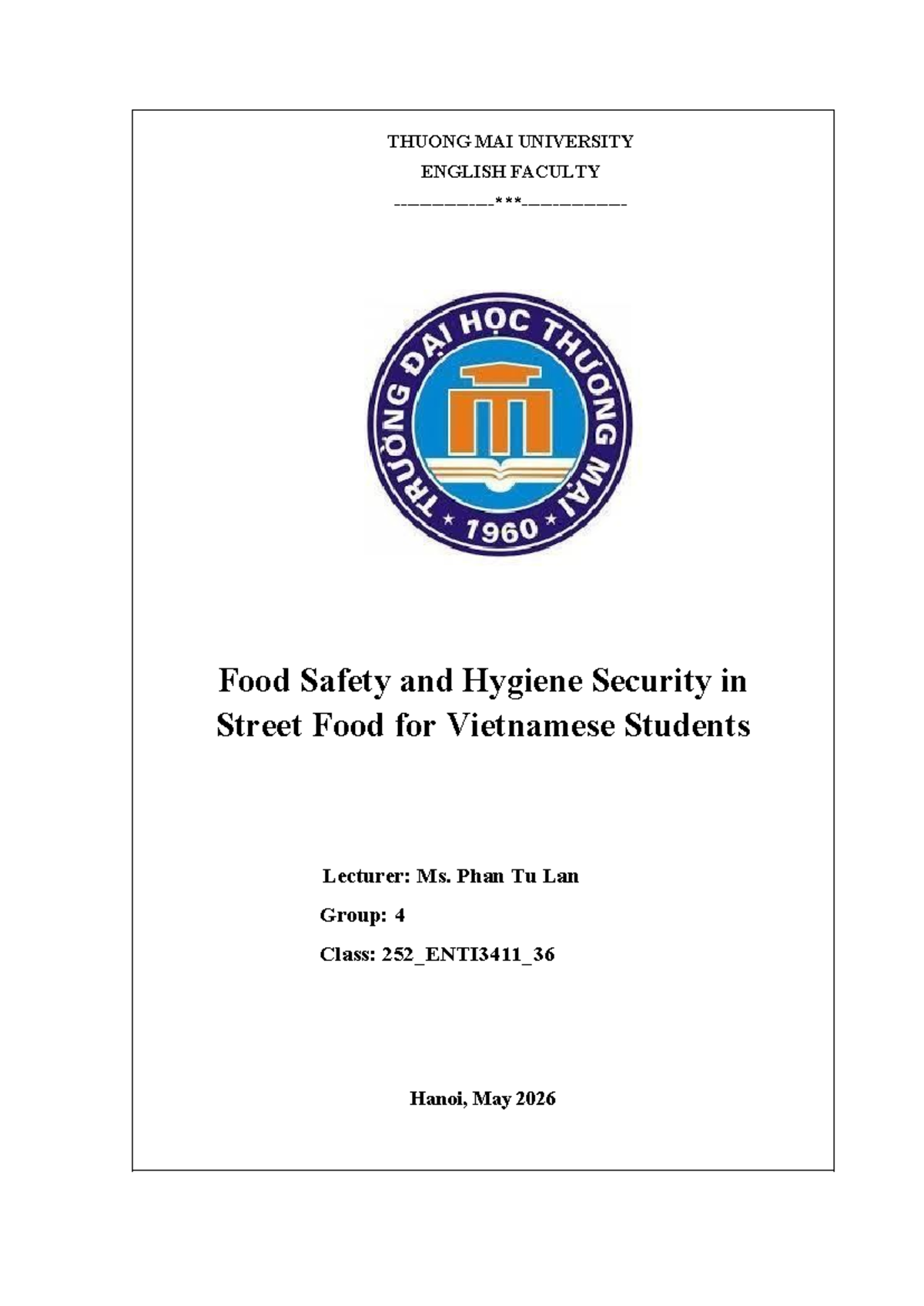 TATM2 NHÓM4 - Food Safety & Hygiene in Vietnamese Street Food - Studocu