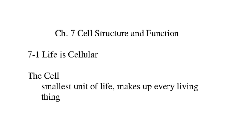 Cell notes - Make a quiz on 7.3 and 7.4 - Ch. 7 Cell Structure and ...