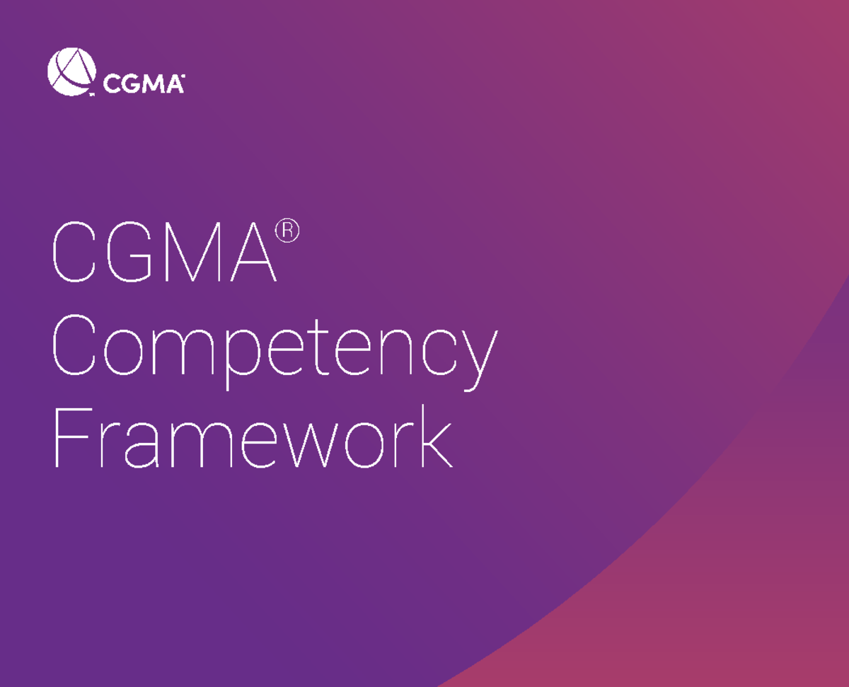 Cgma-competency-framework - CGMA ® Competency Framework Contents About ...