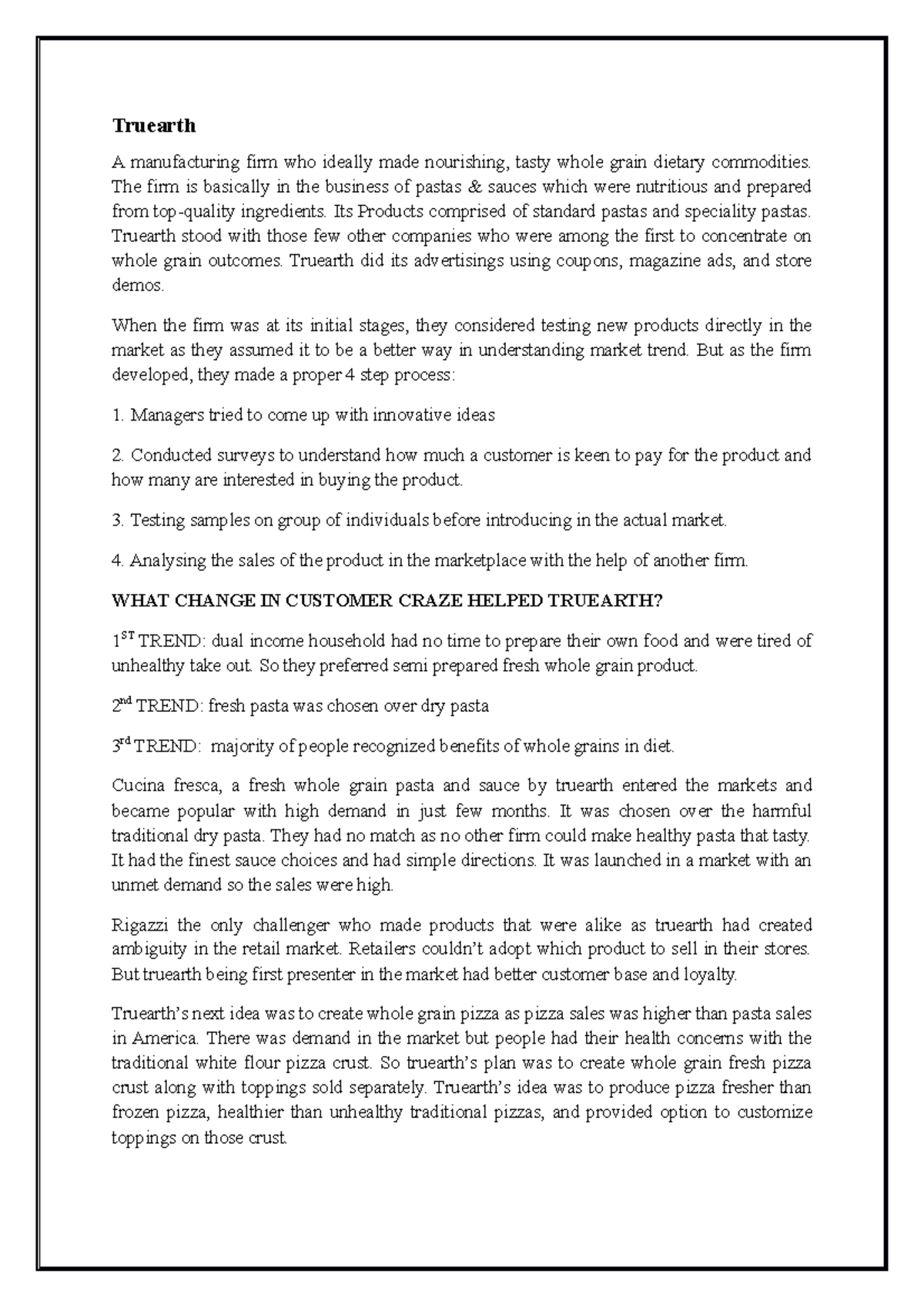 Tru Earth case study solution - Truearth A manufacturing firm who ideally made nourishing, tasty ...