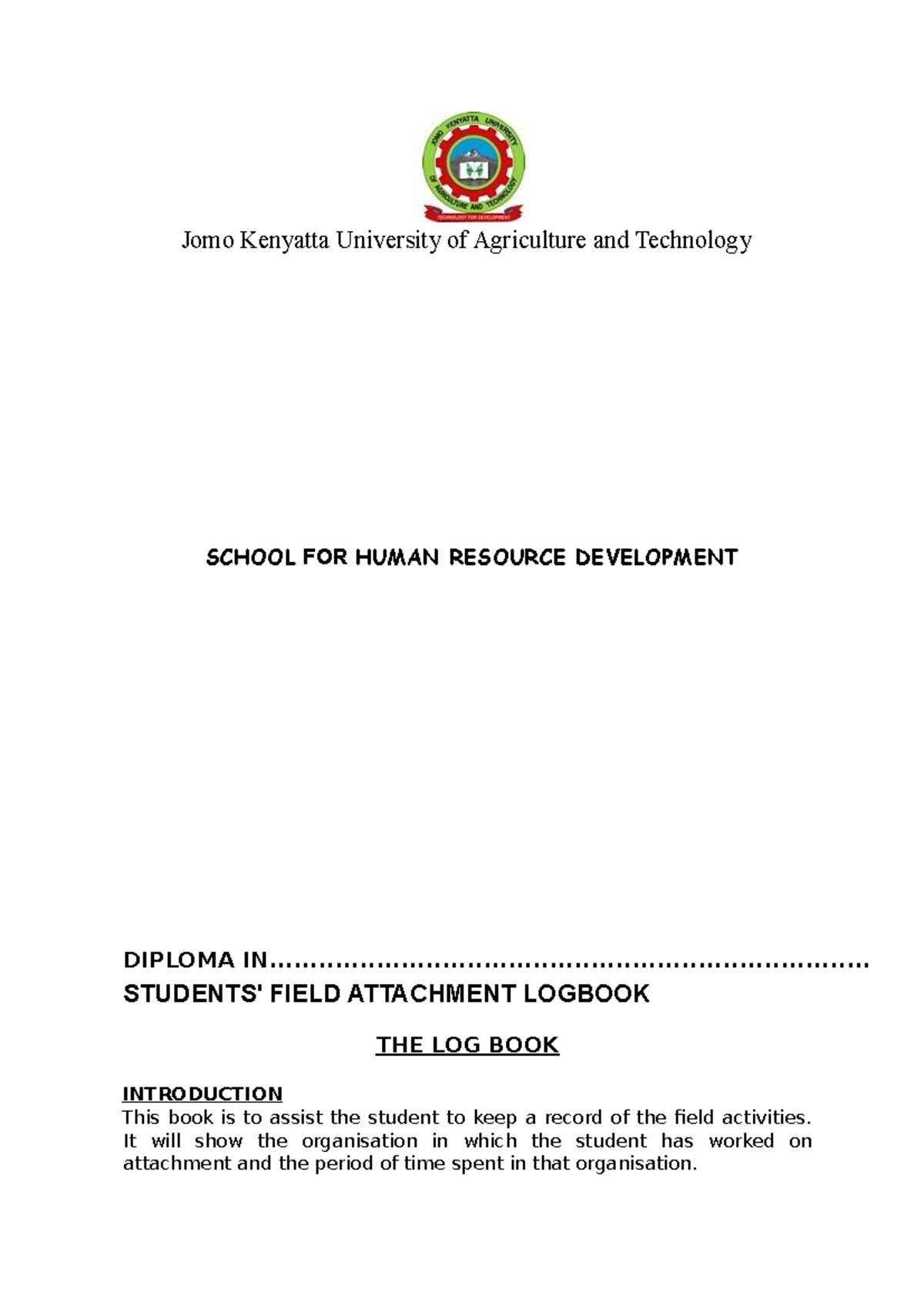 Field Attachment Logbook for Diploma in HR Development - Studocu
