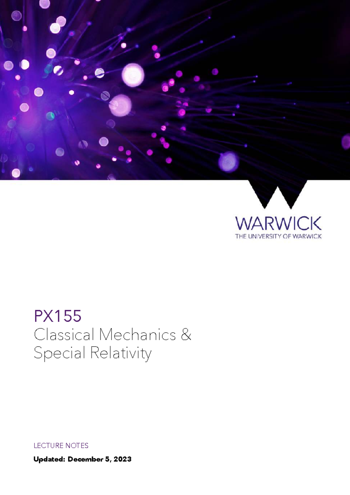 PX155 Classical Mechanics Special Relativity LECTURE NOTES - Dec 2023 ...