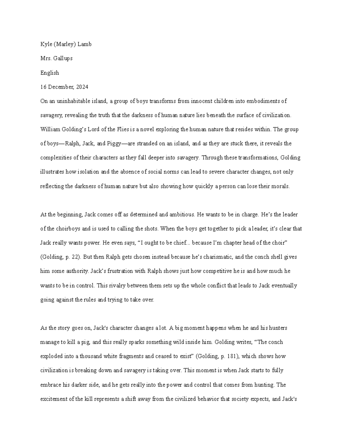 Lord of the Flies Essay - Kyle (Marley) Lamb Mrs. Gallups English 16 ...