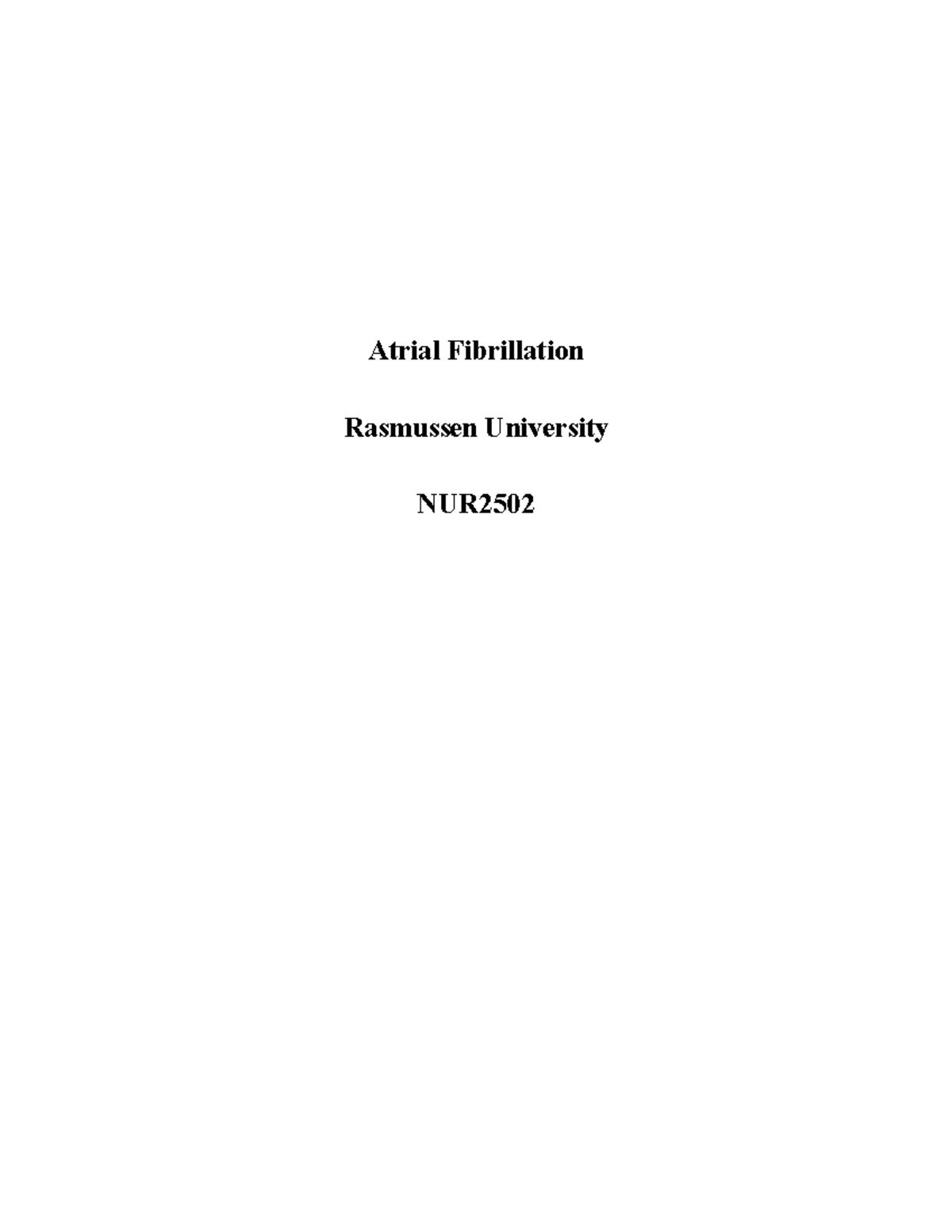 Atrial Fibrillation Nursing Management Overview - NUR PowerPoint Script ...