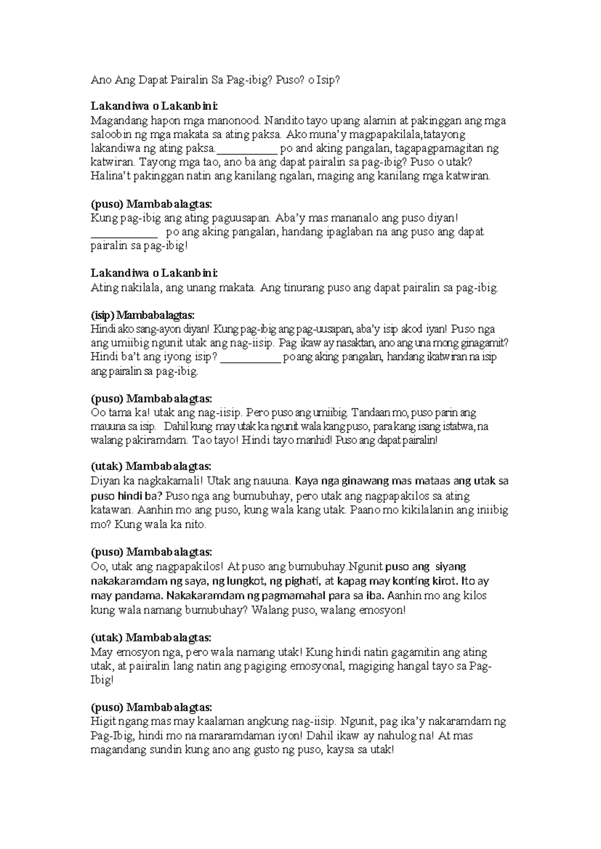 Balagtasan: Puso o Isip? Ang Dapat Pairalin sa Pag-ibig - Studocu