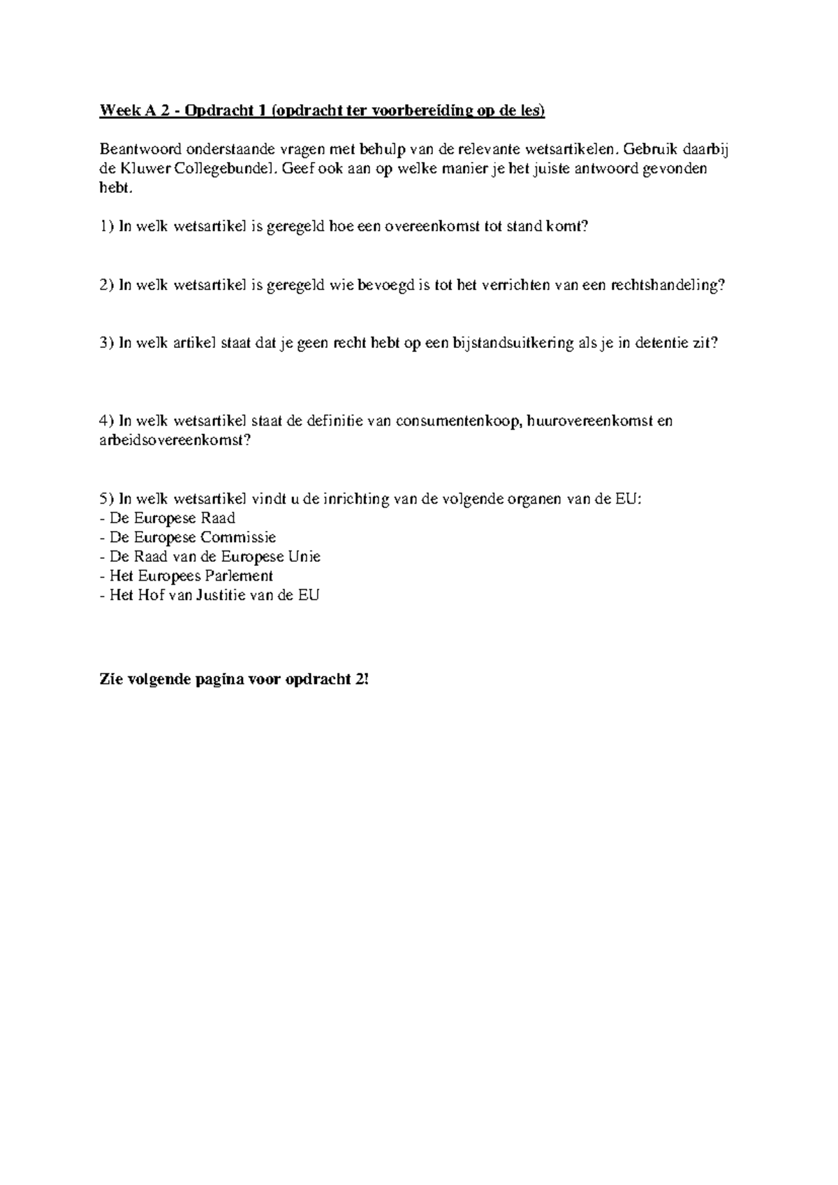 Week A 2 - Voorbereidende Opdrachten voor de Les en Huiswerk - Studeersnel