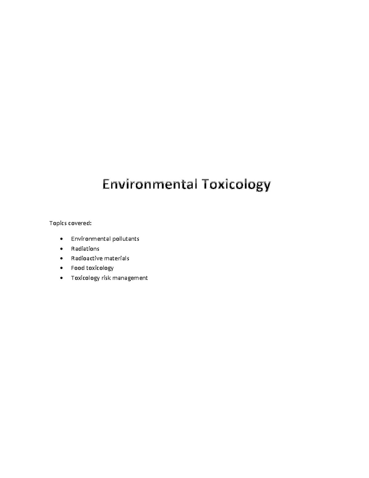 Environmental toxicology - Topics covered: Environmental pollutants ...