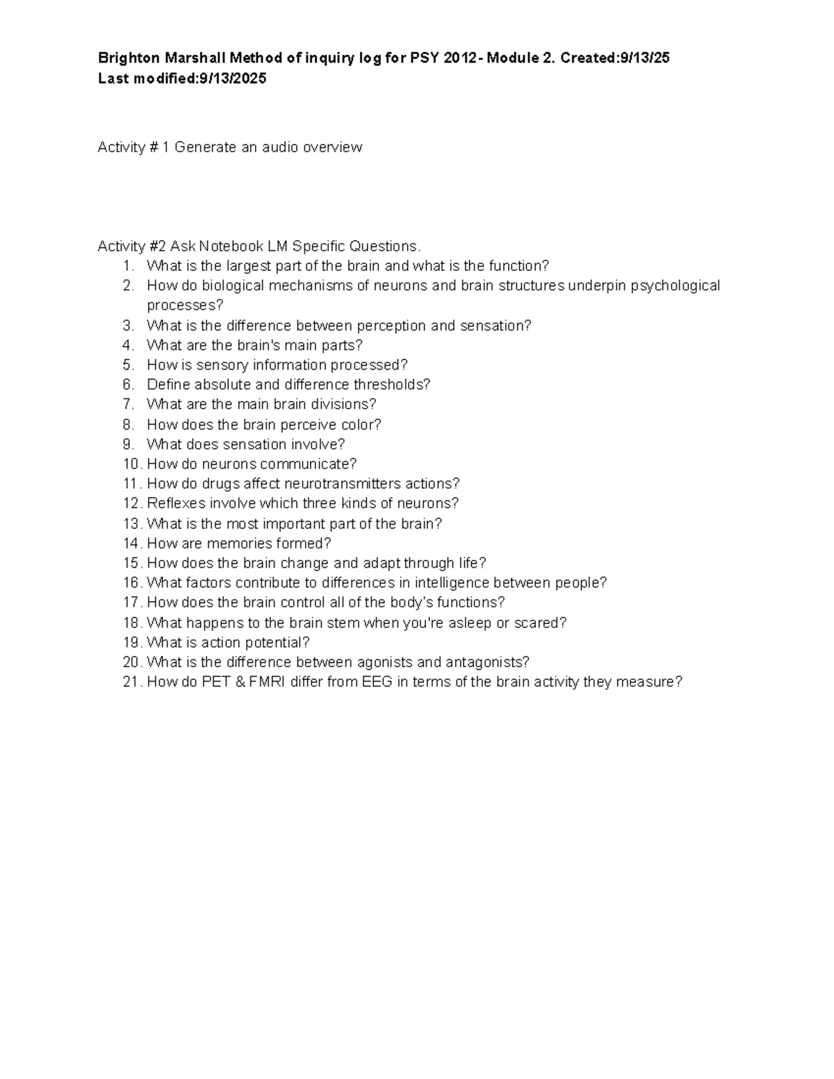 Method of Inquiry Log for PSY 2012: Brain Functions & Mechanisms - Studocu