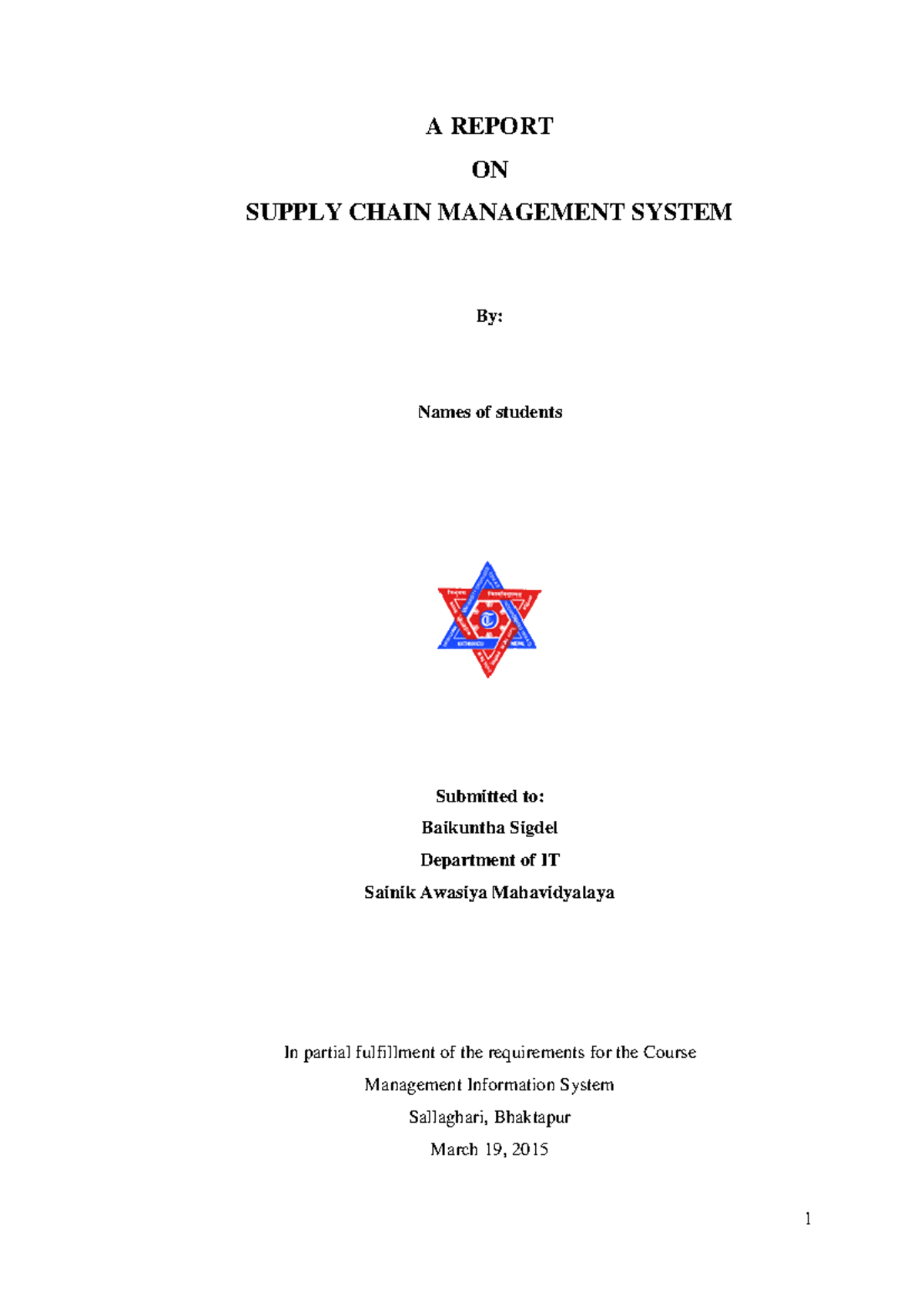 MIS project Work Final - MIS report - A REPORT ON SUPPLY CHAIN ...